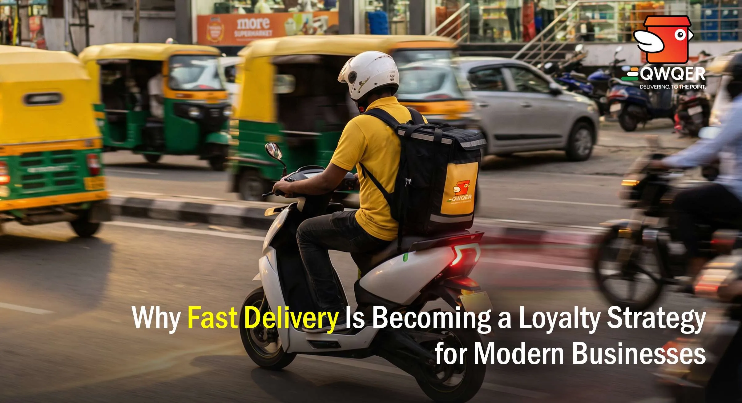 Why Fast Delivery Is Becoming the New | QWQER Blog | QWQER