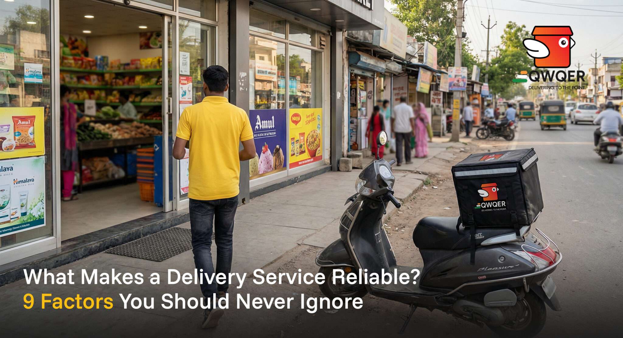 Reliable Delivery Service: 9 Factors You Should Never Ignore